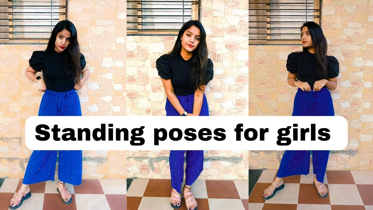 Standing poses for girls ️|How to pose for photo|poses for girls|unique ...