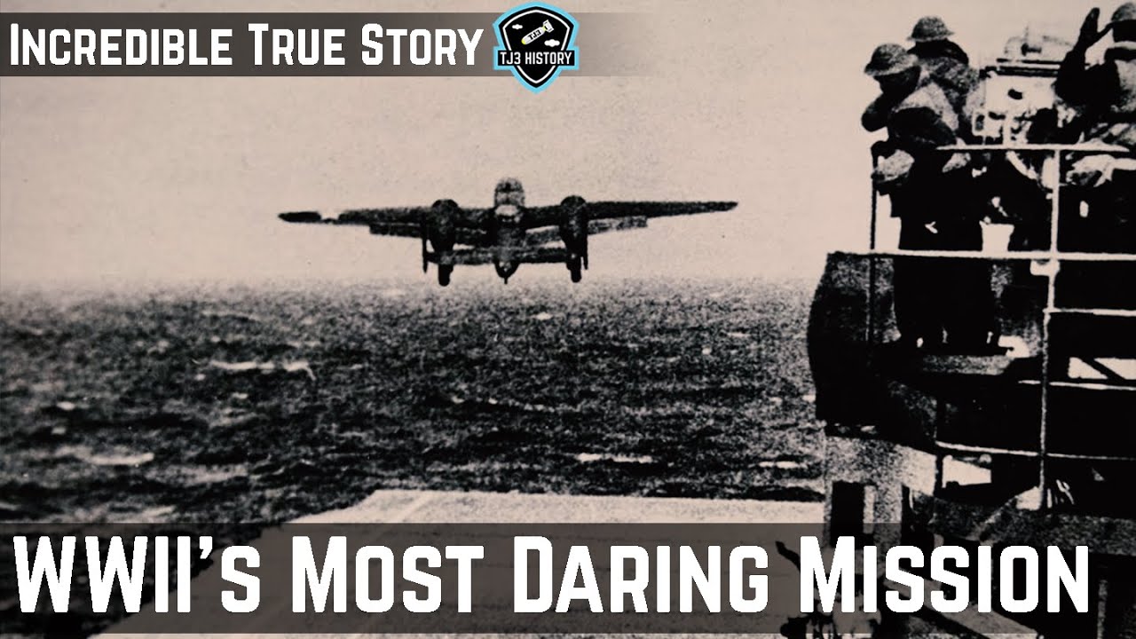 The Most Daring Mission of WWII - The Doolittle Raid on Tokyo - YouTube