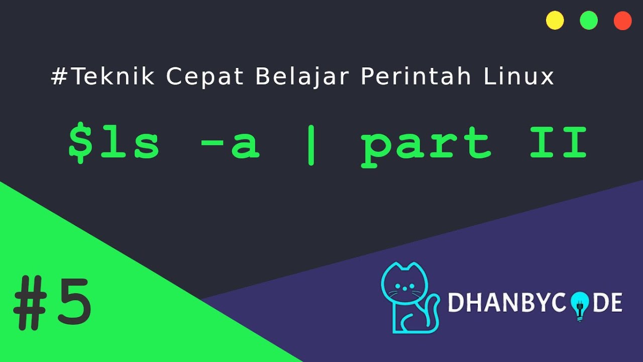 Perintah Dasar Linux | Perintah Linux #5 - LS -a - YouTube