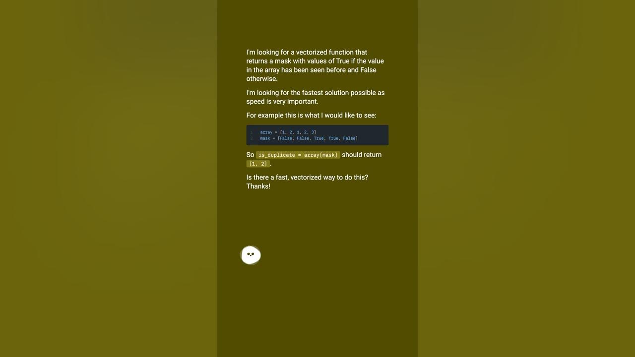 Numpy: Duplicate mask for an array (returning True if we've seen that value before, ... #shorts ...
