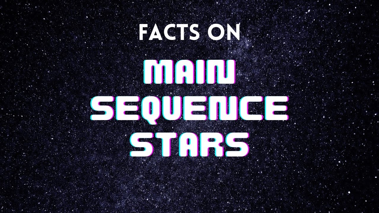 Main Sequence Stars Unveiled: Bite-sized Facts in Short - YouTube