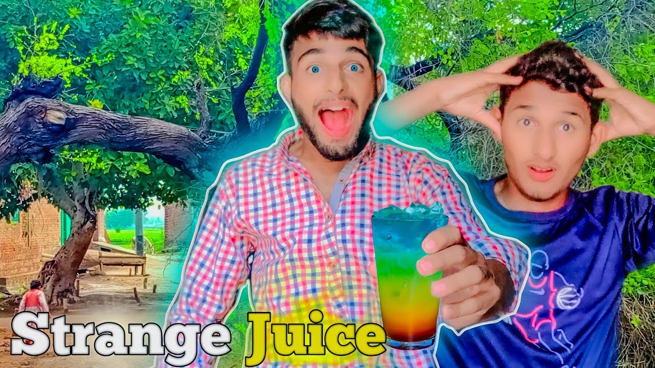 We made a strange juice🍹 - YouTube