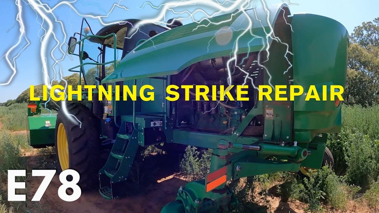 E78 | John Deere Mechanic Fixes W235 Swather Struck by Lightning Strike ...