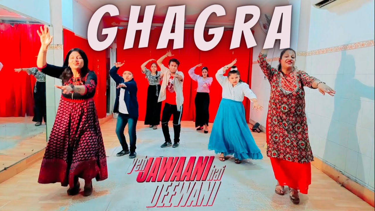 GHAGRA SONG DANCE PRFORMANCE | Yeh Jawaani Hai Deewani song dance cover ...