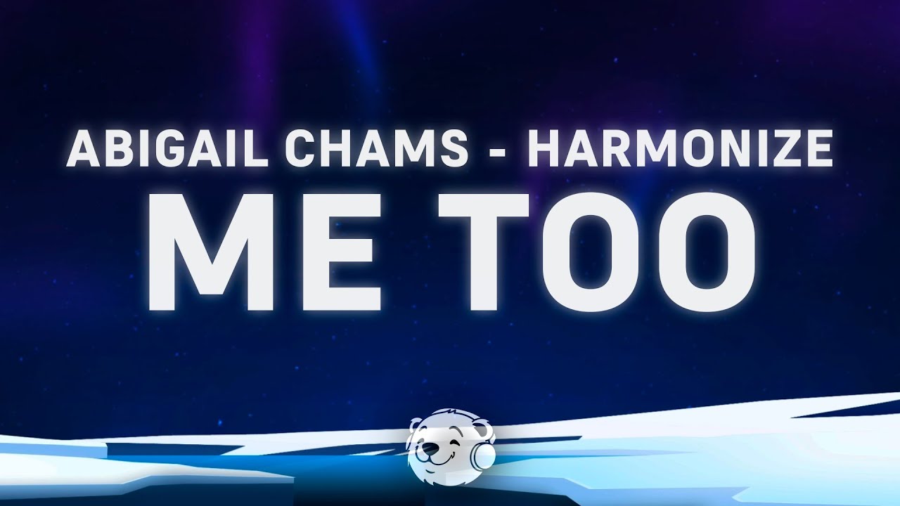 Harmonize, Abigail Chams - Me Too (Lyrics) - YouTube