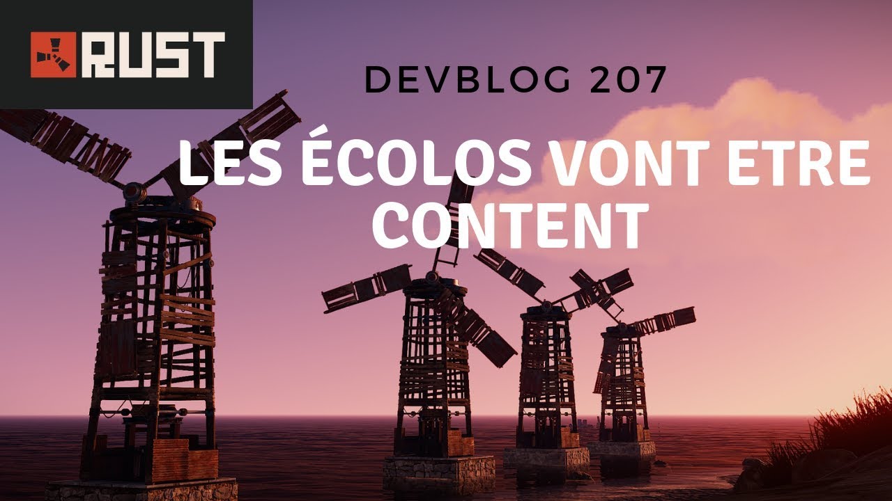 RUST FR : DEVBLOG 207 LES ÉCOLOS VONT ETRE CONTENT - YouTube