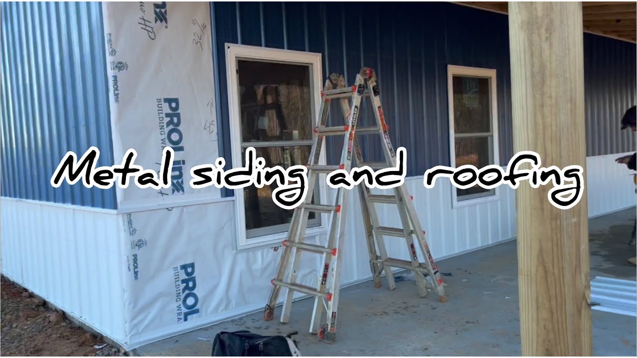 Installation Metal Siding and Roofing #hedgehogshomestead - YouTube