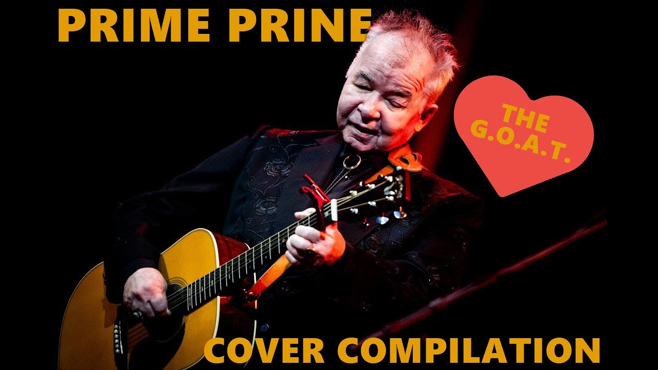 Prime Prine - John Prine Cover Compilation // Boe Ross - YouTube