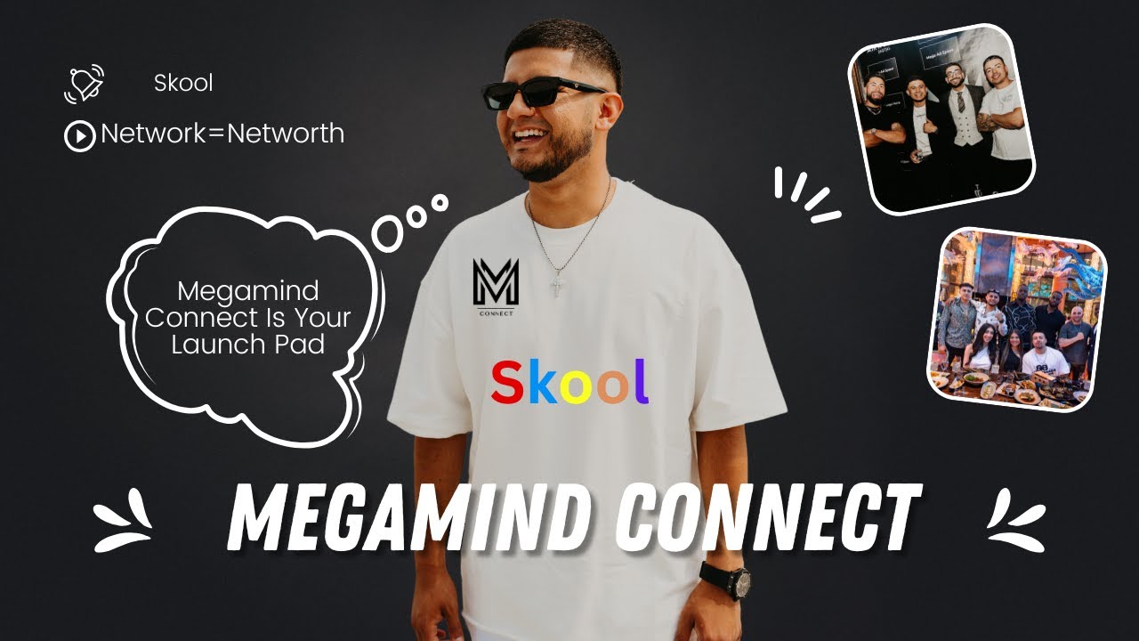 Megamind Connect Skool Launch Pad for 2025 - YouTube