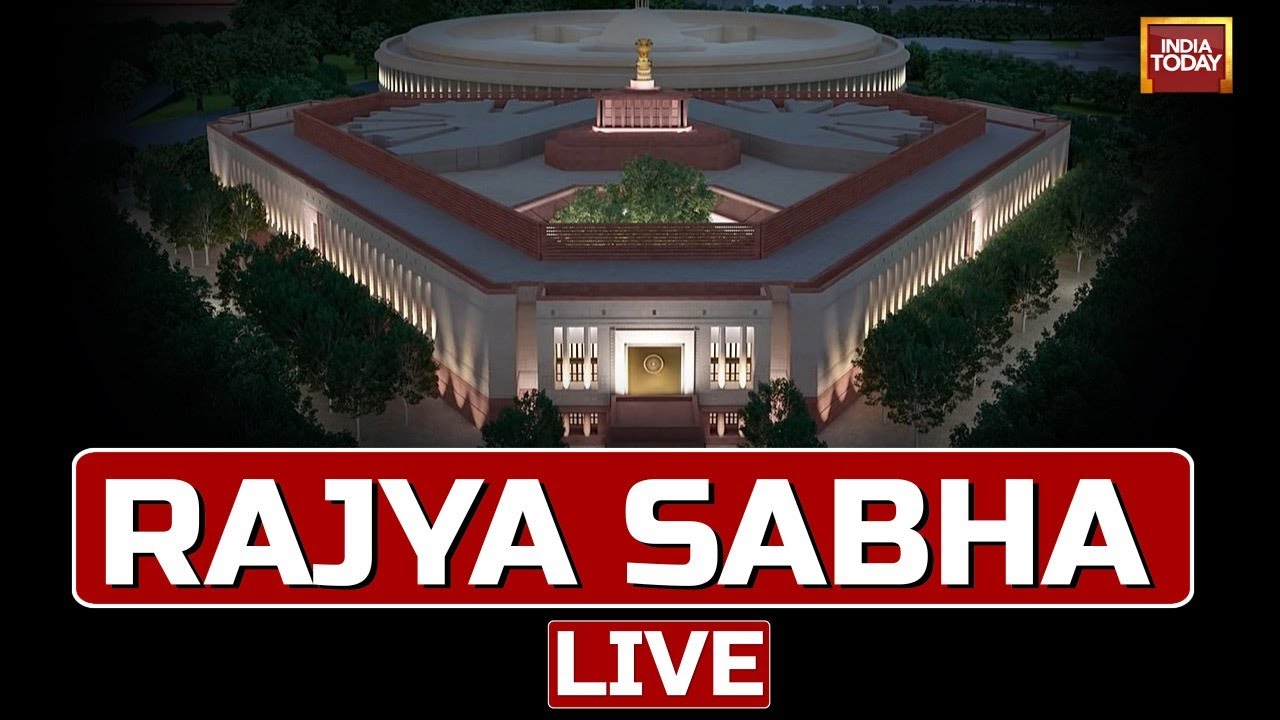 Rajya Sabha
