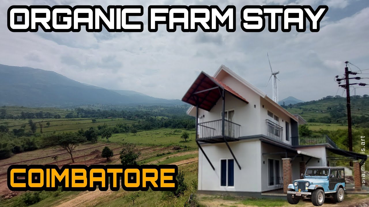 Organic farm stay | Coimbatore | Affordable price - YouTube