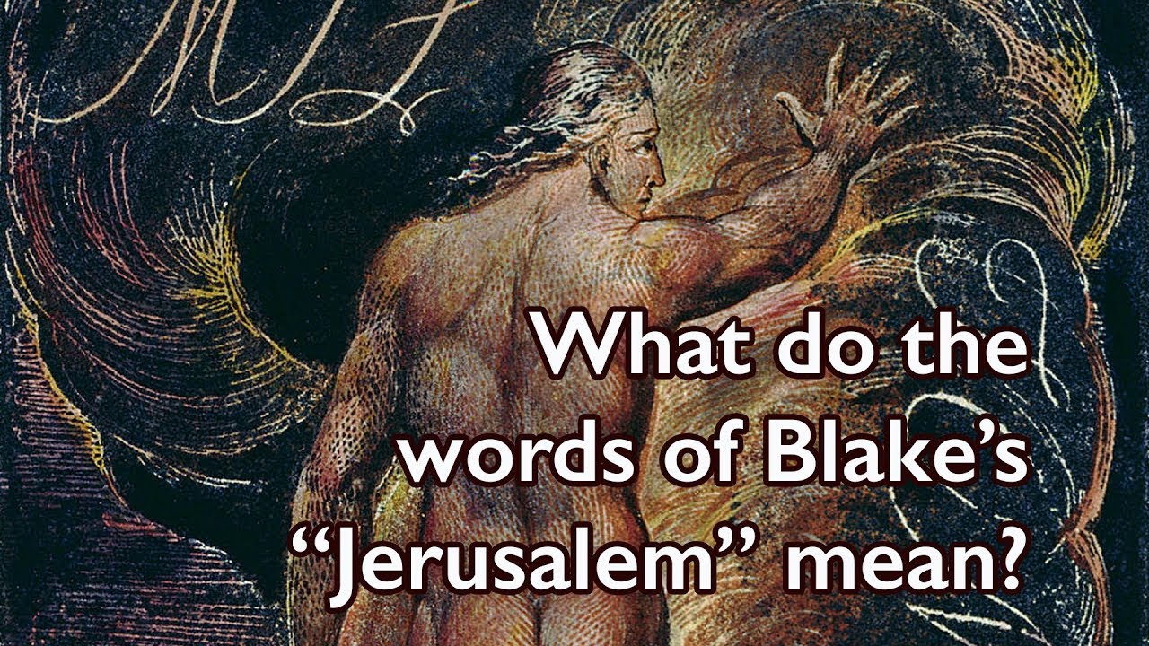Jerusalem: From William Blake to Hubert Parry - YouTube