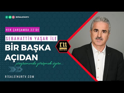 Arş. Yazar Sebahattin Yaşar (Şanlıurfa) • Gençlik Rehberi (9) • Risale-i Nur TV