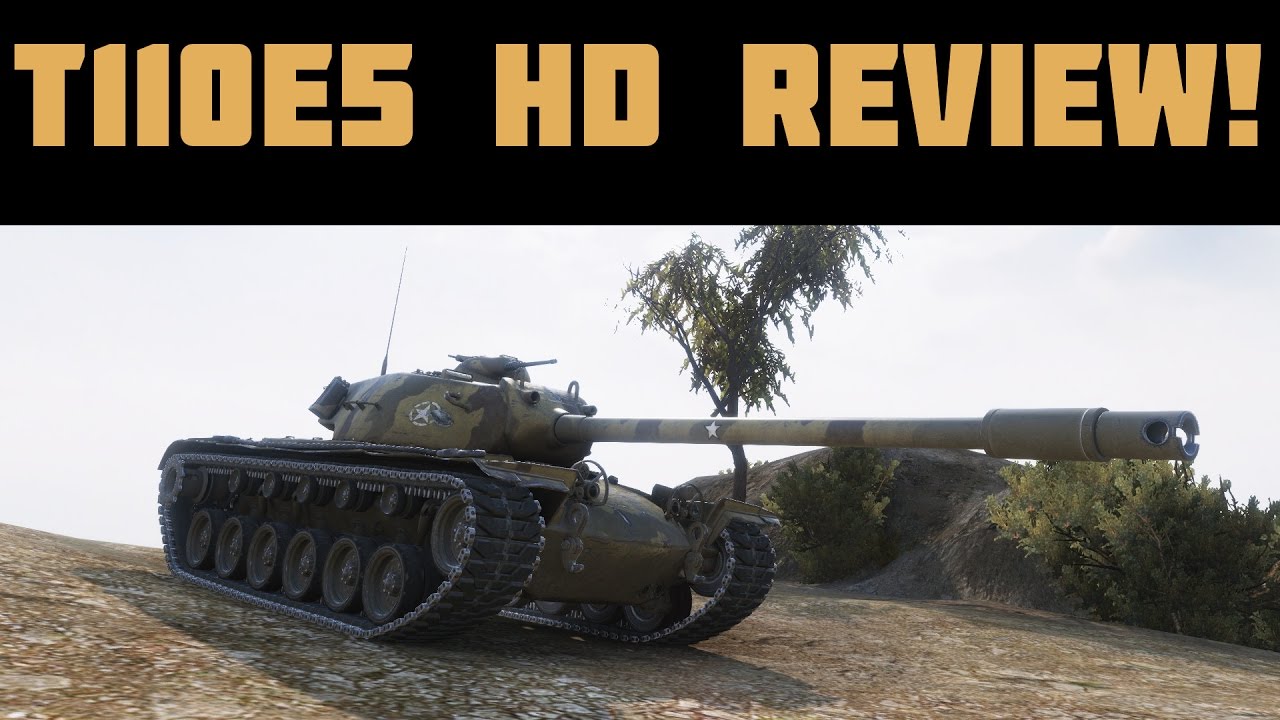 T110E5 HD review! - YouTube