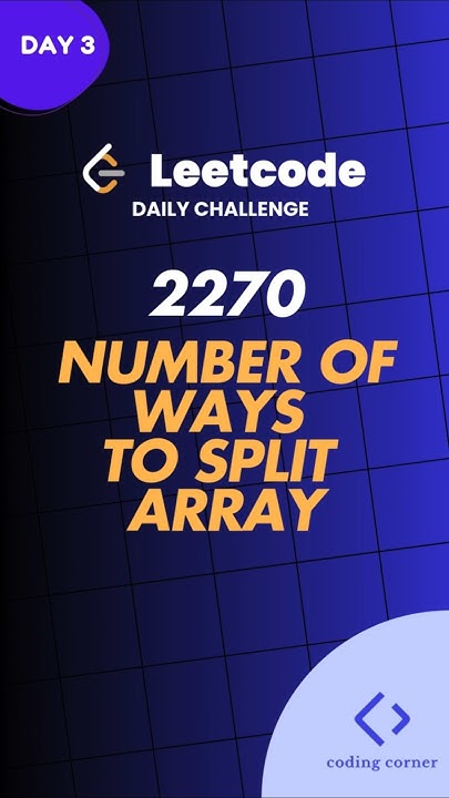 2270 Number Of Ways To Split Array Leetcode Daily Challenge 03 0536