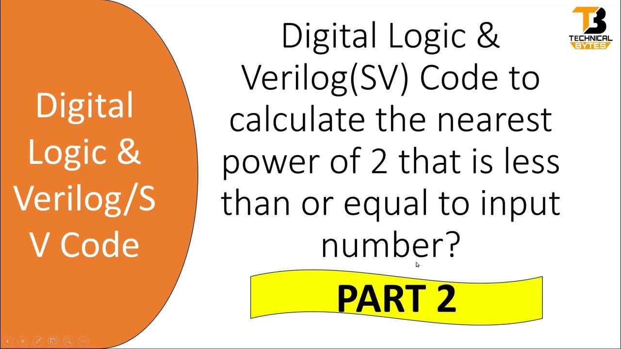 Pow2 Floor implementaion in Verilog/SV Digital Logic - Part2 - YouTube