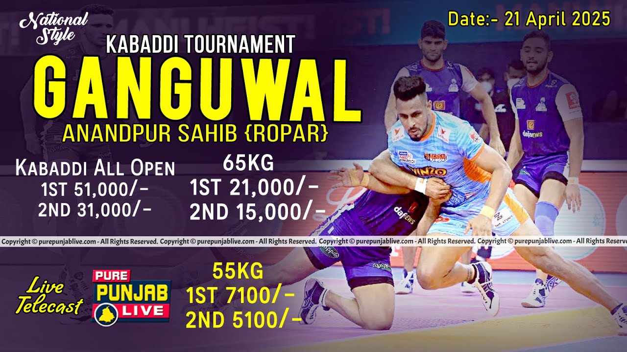 Live Ganguwal || Kabaddi Tournament || National Style || Anandpur Sahib ...