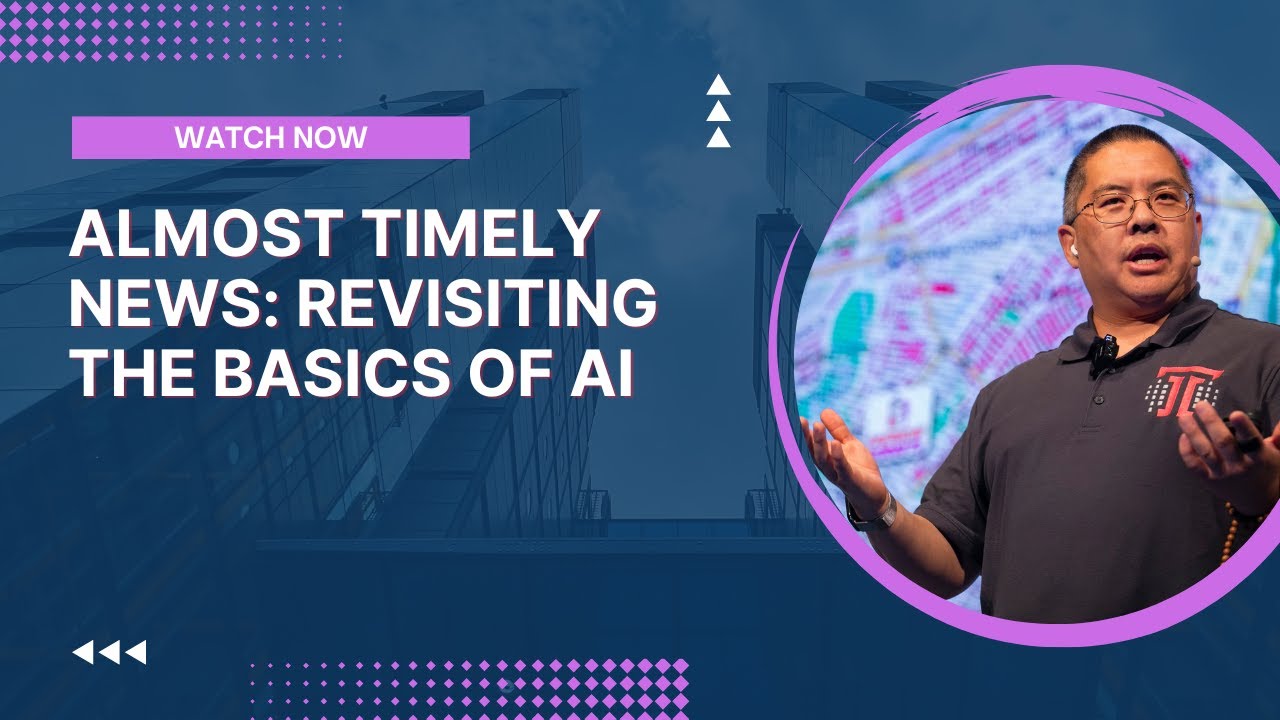 Almost Timely News: 🗞️ Revisiting the Basics of AI (2025-08-03) - YouTube