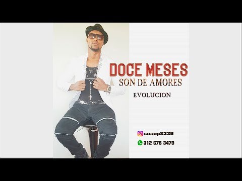 Doce Meses - Son De Amores |  Evolución    | Salsa Romántica