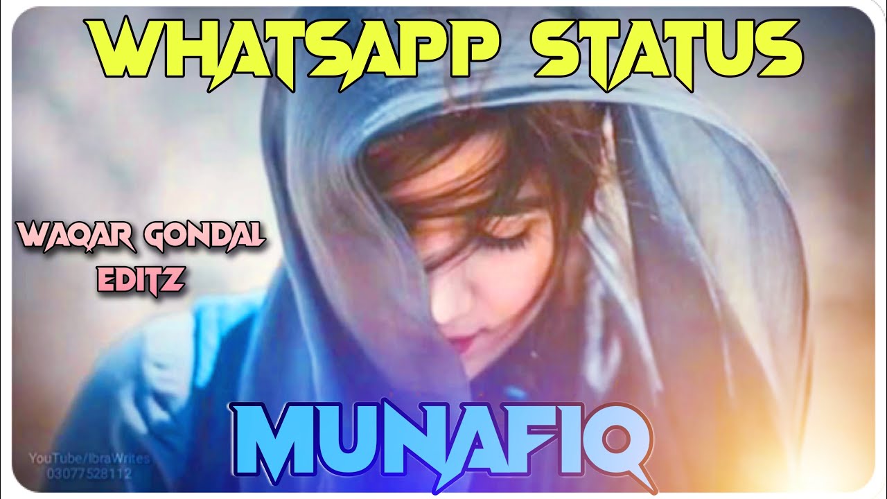 Munafiq || OST Drama | Whatsapp status song || 2020 | New Status - YouTube