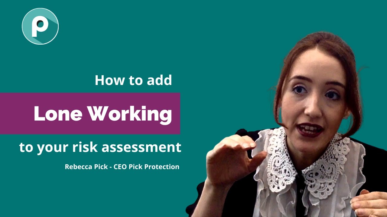 How to add lone working to your risk assessment - YouTube