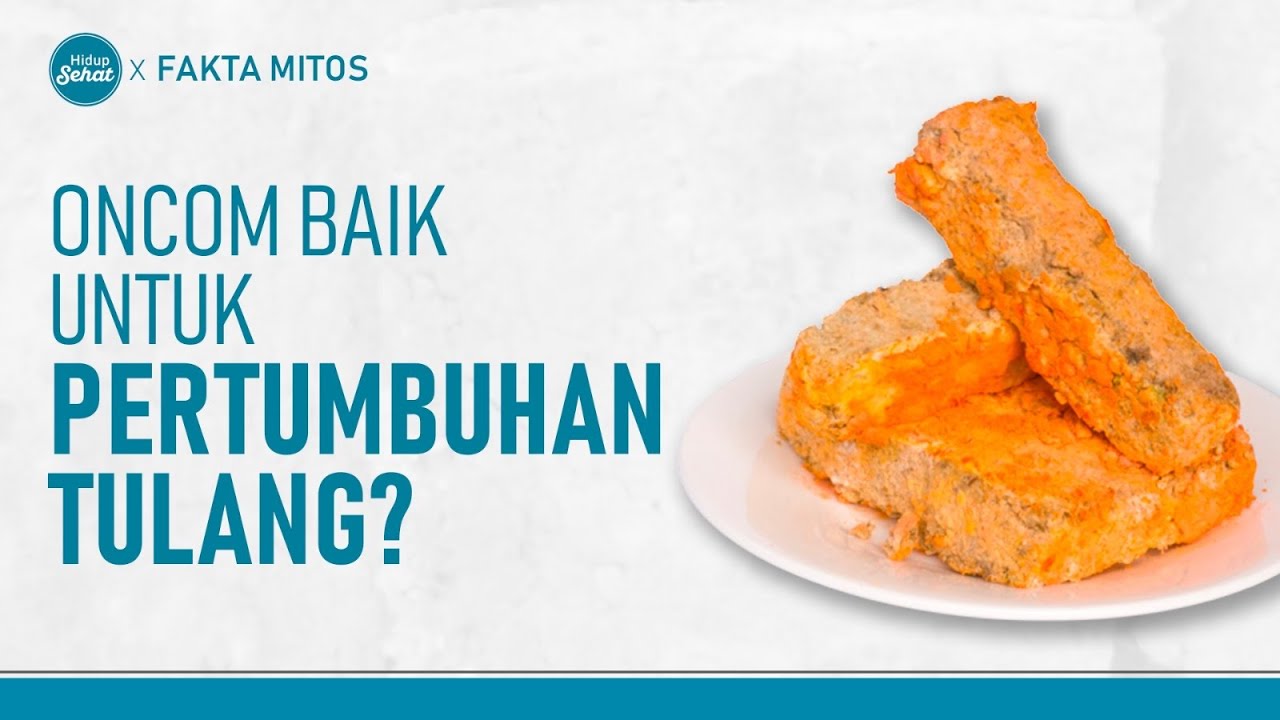 Oncom, Makanan Murah Kaya Manfaat? | Hidup Sehat tvOne - YouTube