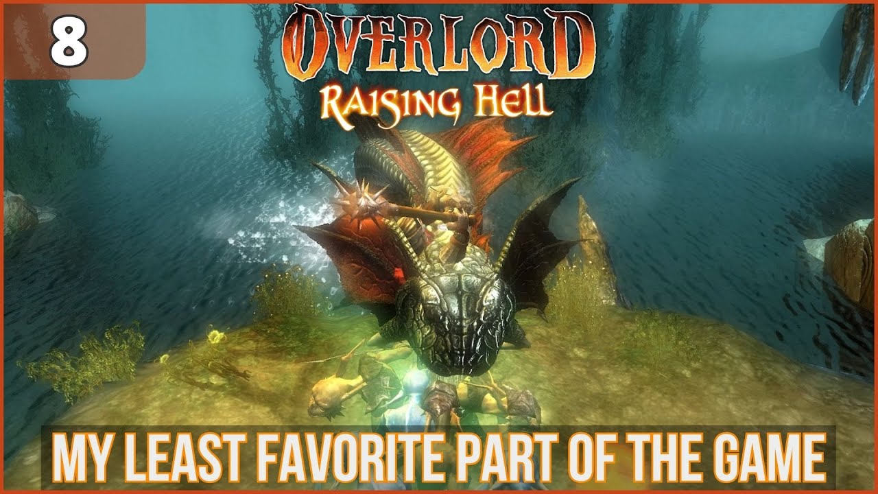 Overlord : Raising Hell | Ep. 8 | My Least Favorite Part Of The Game ...