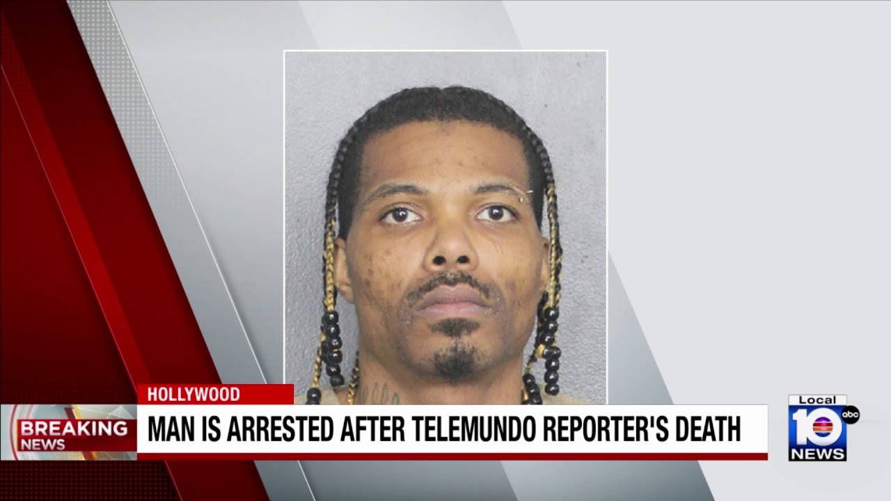 South Florida man arrested after Telemundo reporter's death in New ...