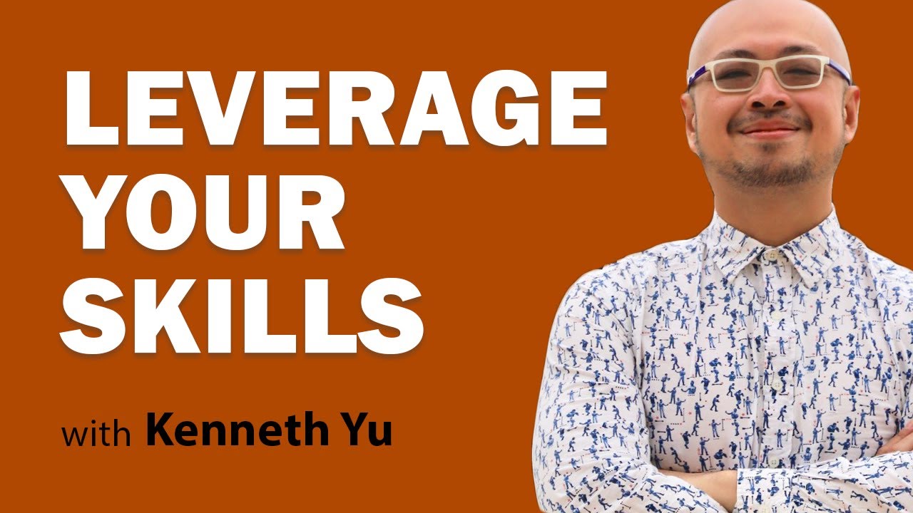 Leverage Your Skills With Kenneth Yu - Influence To Impact Podcast ...