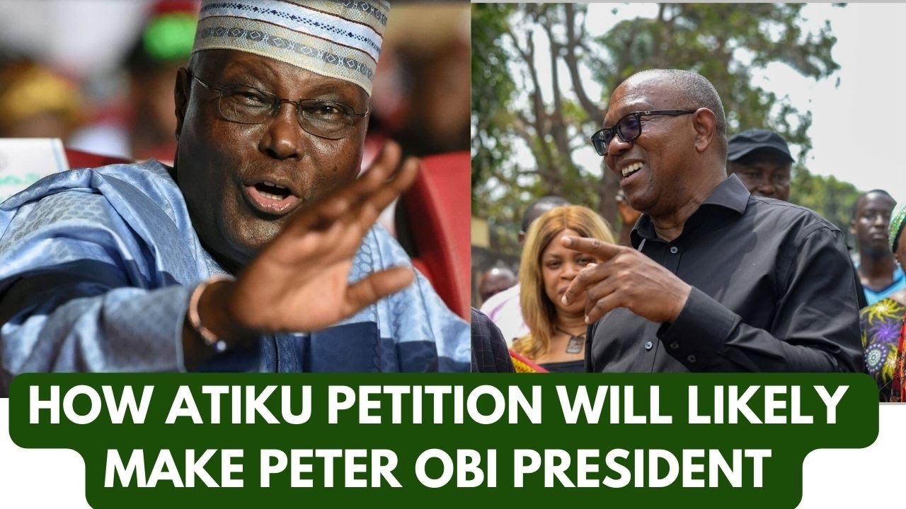 Peter Obi Vs. Atiku: Who Will Benefit From PDP Case at the Presidential ...