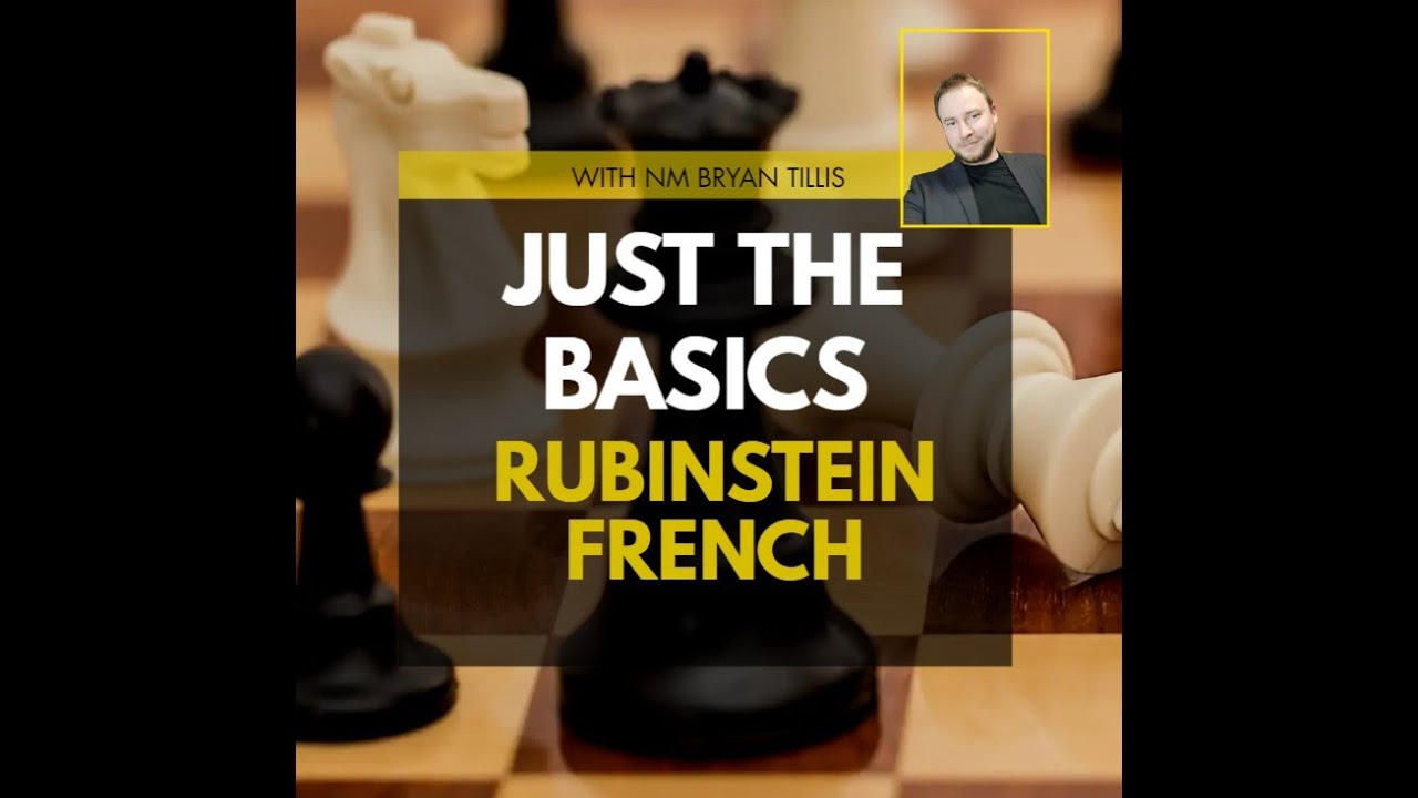 French Rubinstein - Just The Chess Basics - YouTube