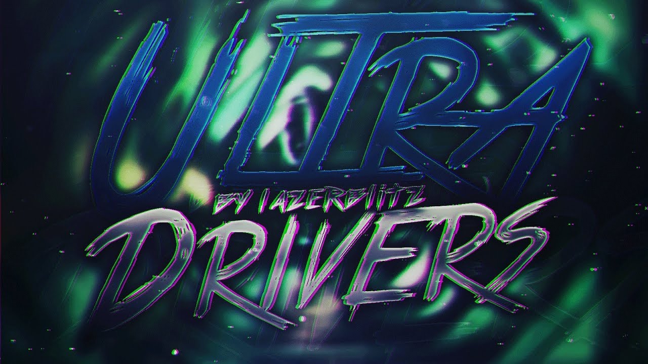 Ultra Drivers by LazerBlitz Completed (Hard Demon) - YouTube