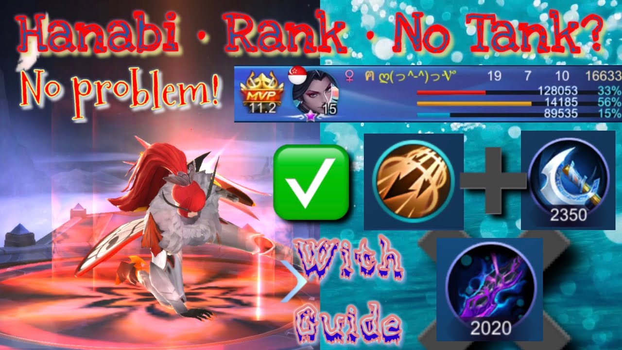 Queen of Late Game Hanabi in Rank with No Tank?! • With Guide • MLBB ...