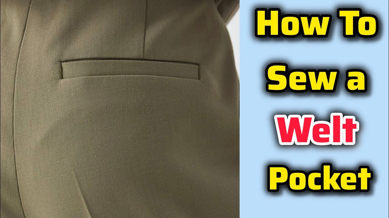 How to sew a single welt pocket - YouTube