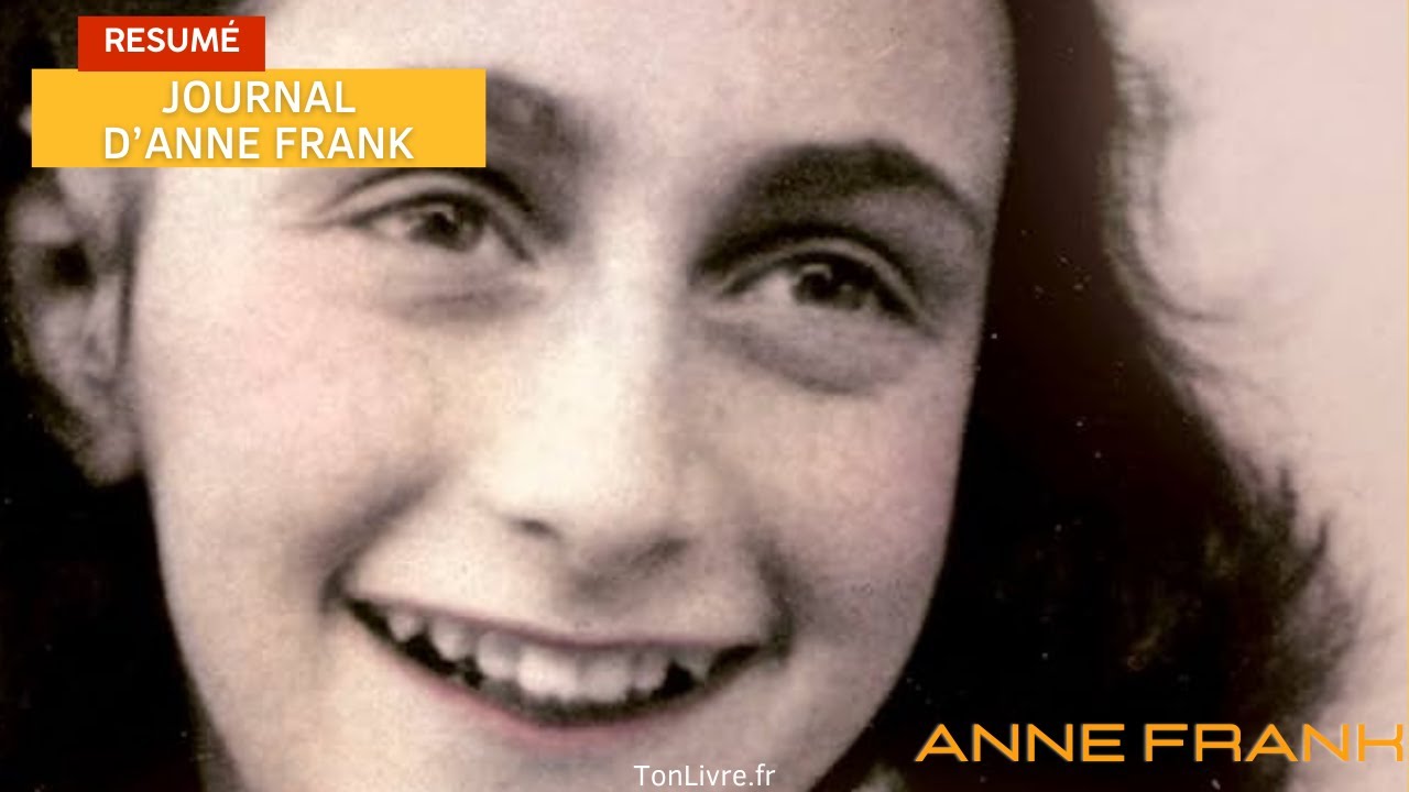 Résumé complet de "Journal d’Anne Frank" de Anne Frank - YouTube