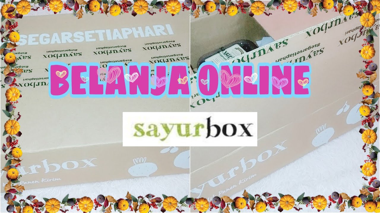 UNBOXING PAKET SAYUR BOX | Belanja Buah di sayur box - YouTube