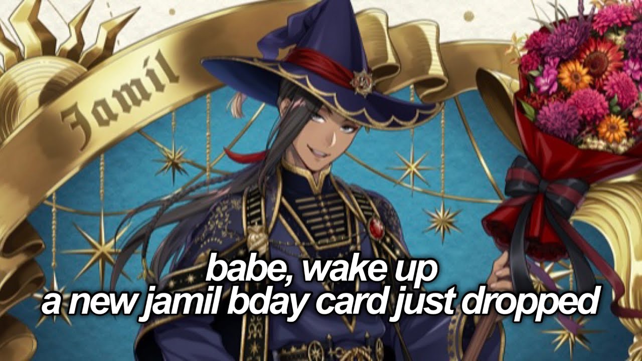 NEW JAMIL BIRTHDAY CARD IS ANNOUNCED! (part 4 of jamil bday countdown ...