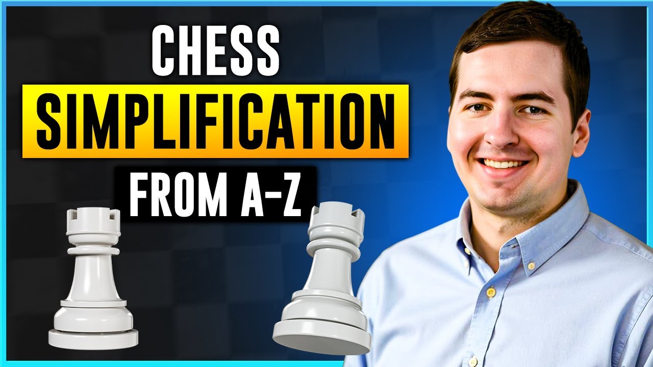 11 Proven Techniques to Simplify and Win at Chess - YouTube