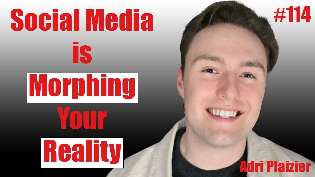 Social Media is Morphing Your Reality - Adri Plaizier - YouTube