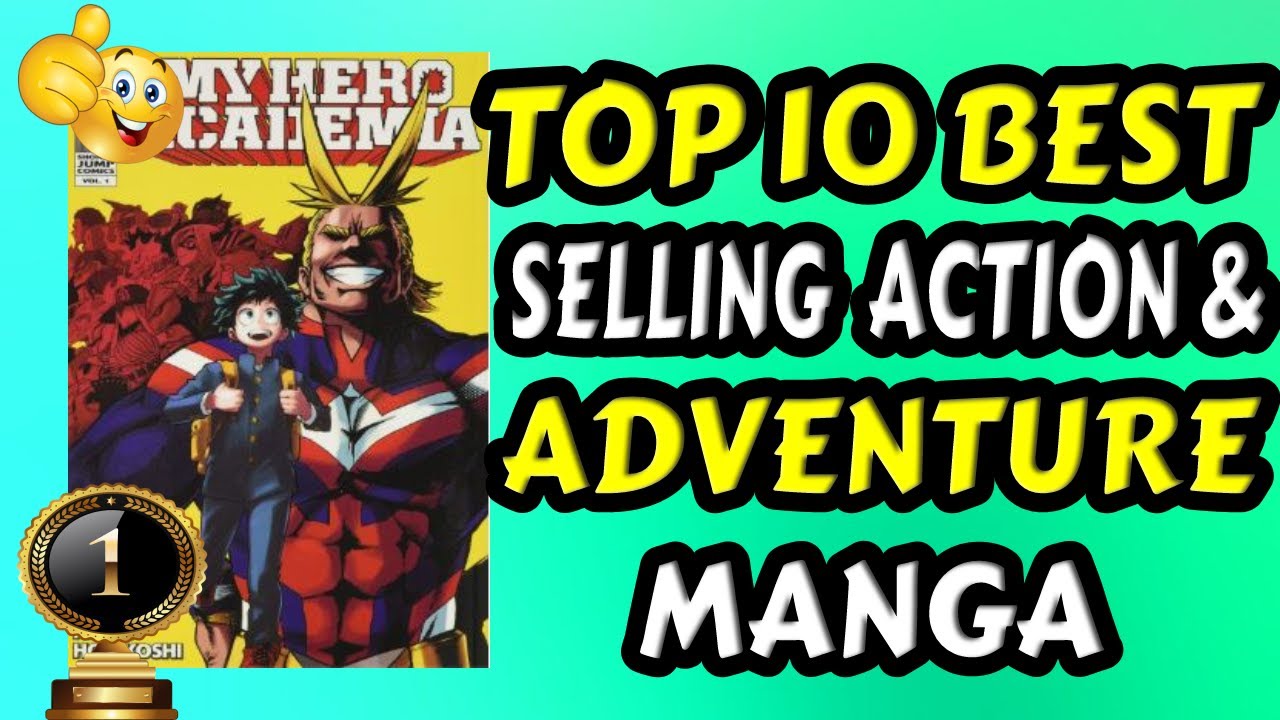 Top 10 Best Selling Action & Adventure Manga in 2020 - YouTube