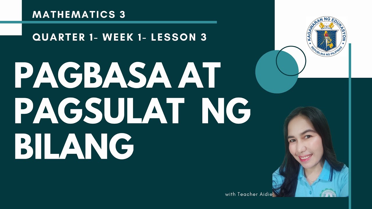 MATH 3 | Q1| WEEK 1| LESSON 3| PAGBASA AT PAGSULAT NG BILANG (Reading ...