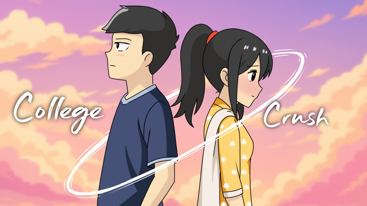 College Crush – But Not a Love Story... - YouTube