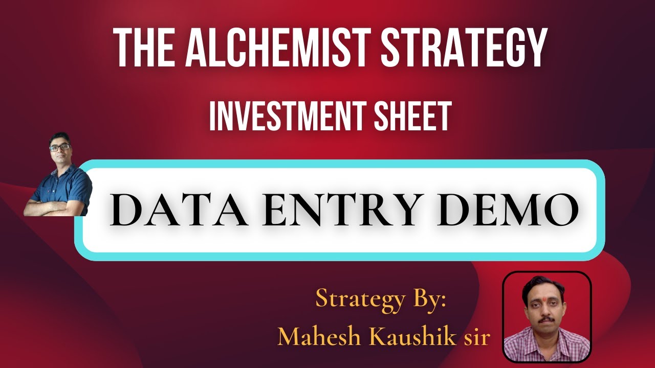 Alchemist strategy investment sheet data entry - YouTube