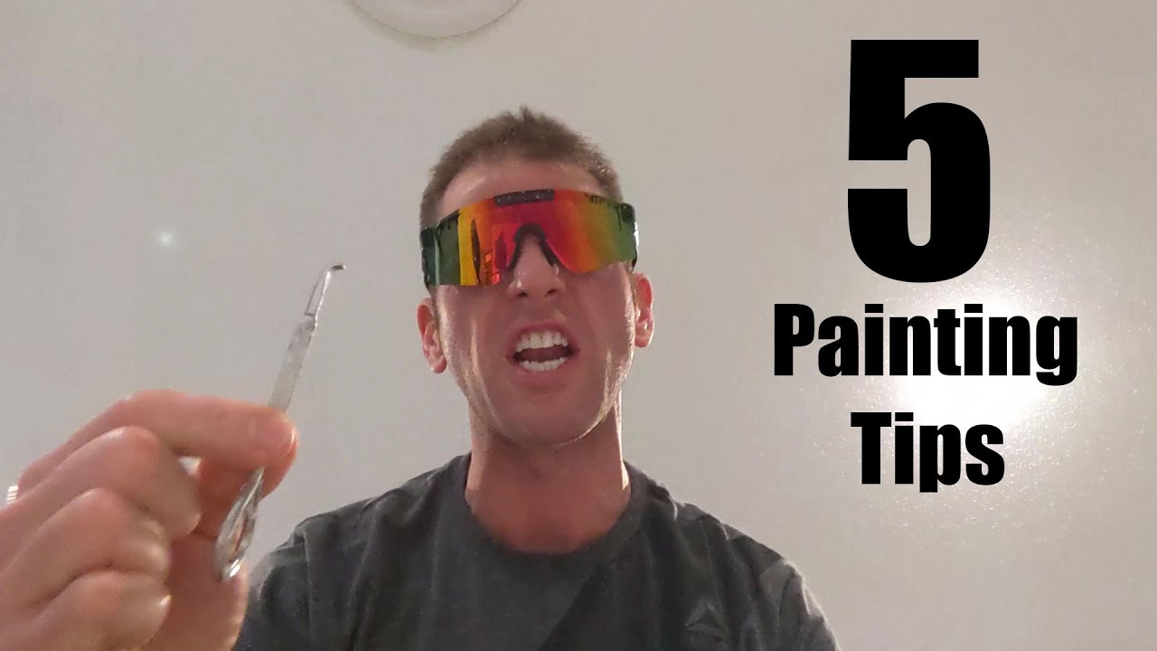 5 Awesome Painting Tips - YouTube