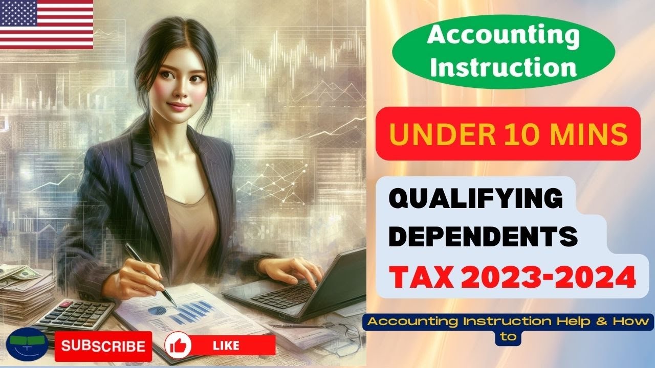 Qualifying Dependents Tax 2023-2024 - YouTube