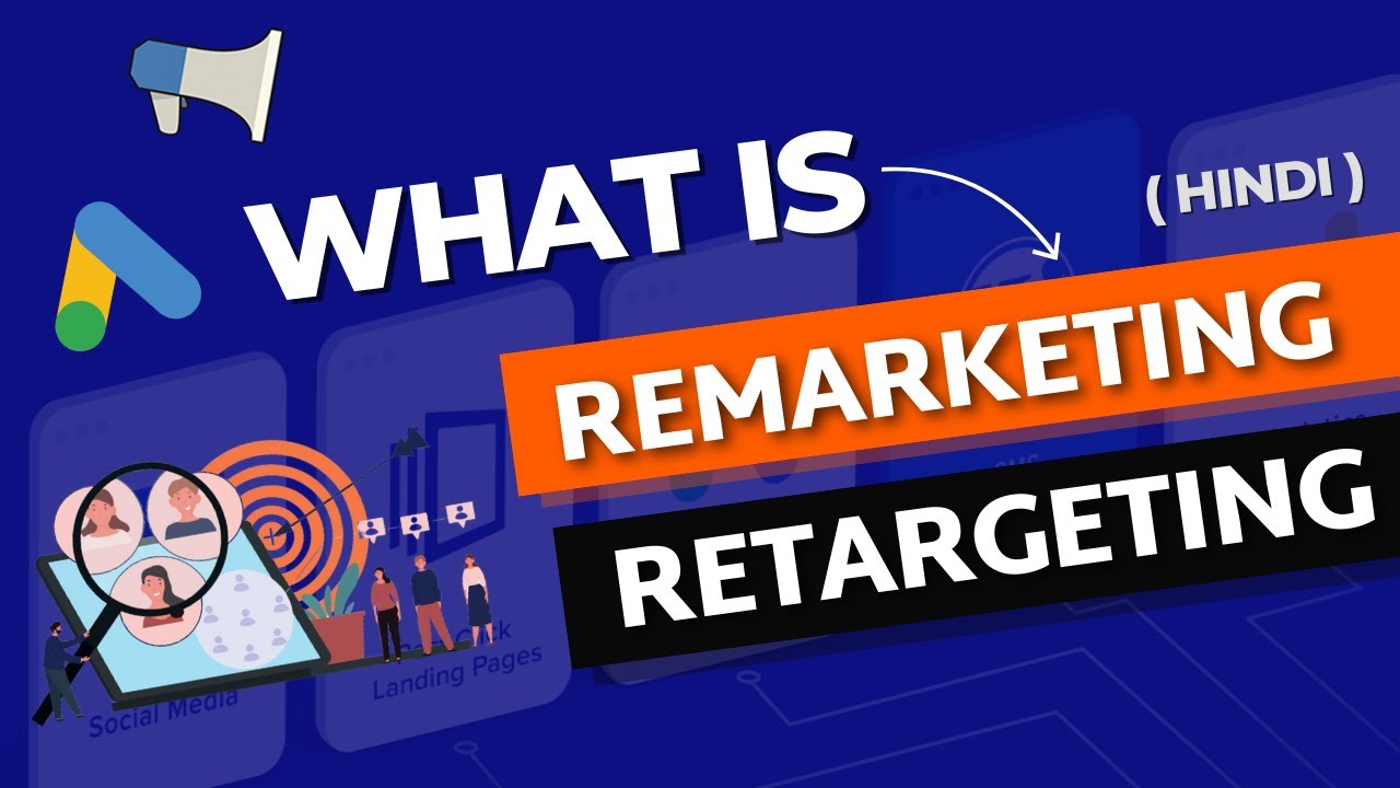 What is Remarketing and Retargeting in Digital Marketing | Remarketing ...