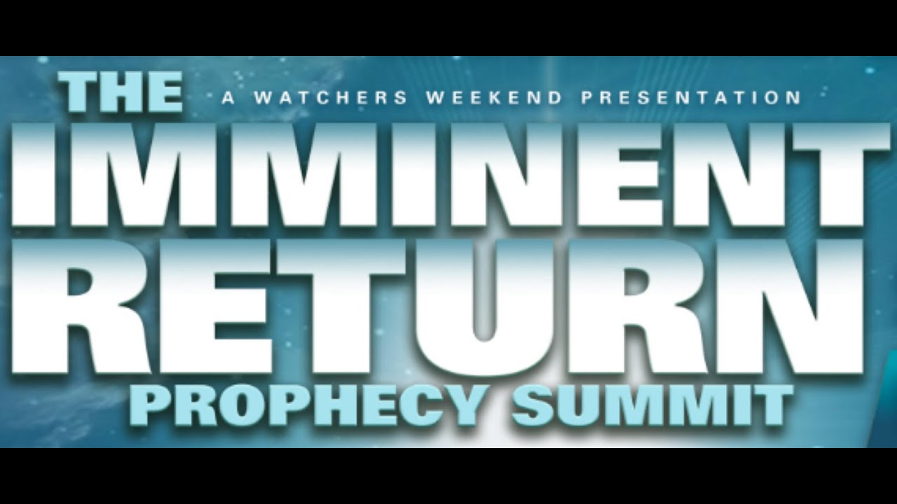 The 144,000 Witnesses - The Imminent Return Prophecy Summit - YouTube