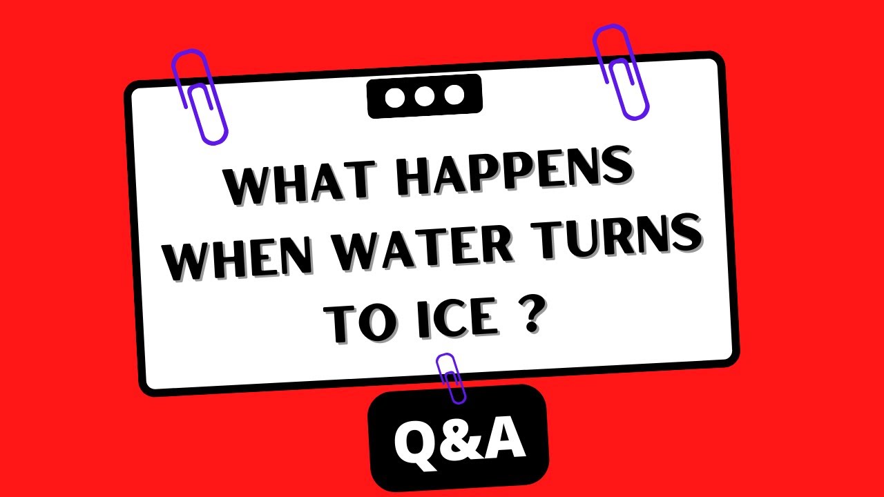 What happens when water turns to ice ? - YouTube