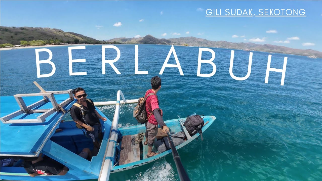 Perjalanan Menuju Gili Sudak #Part3 - YouTube