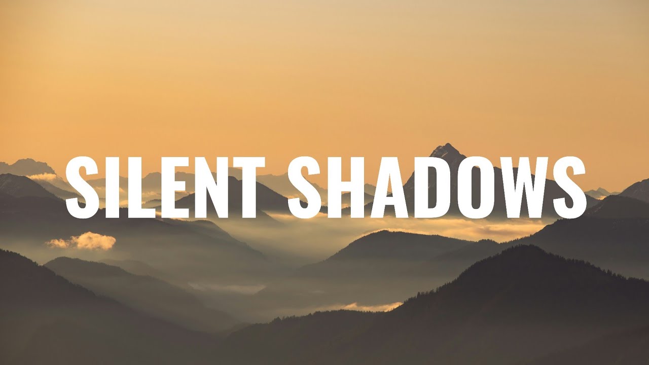Silent Shadows | New English Song | @GenFlix1 - YouTube
